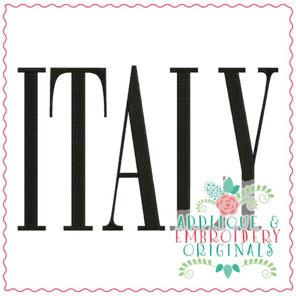 4277 ITALY Word Art Embroidery Design – Applique And Embroidery Originals