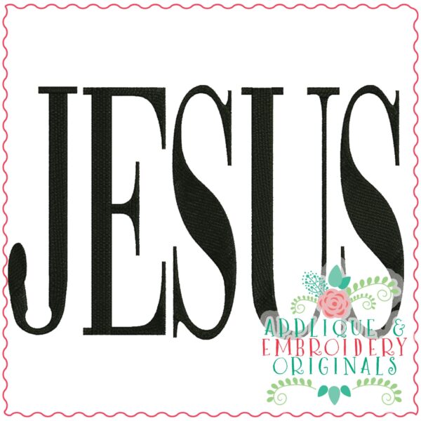 3467 JESUS Embroidery Design – Applique And Embroidery Originals